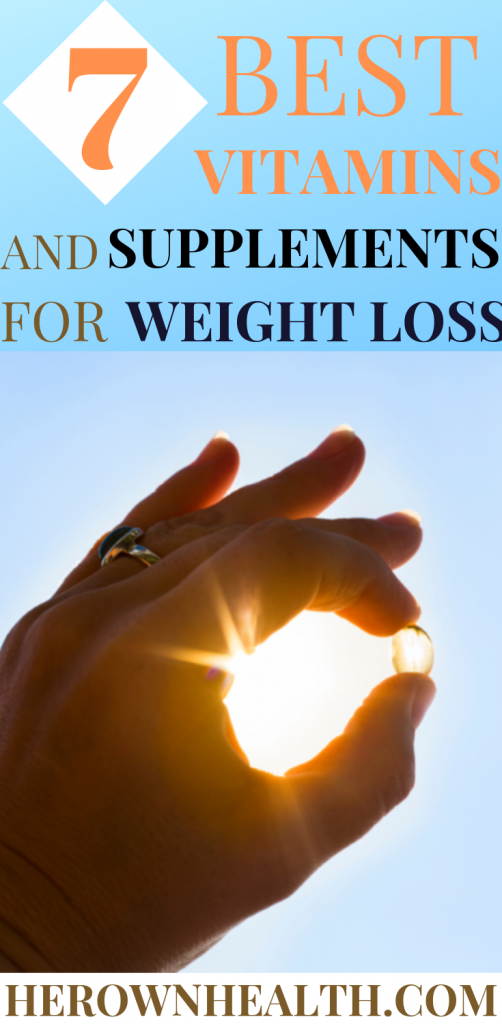 7 Best Vitamins and Supplements for Weight Loss – Her Own Health